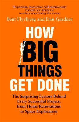 Learning from Masterbuilders: A review of “How Big Things Get Done ...